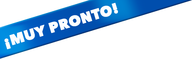 Muy pronto!